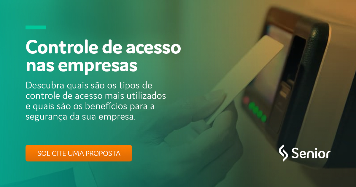 Controle de Acesso: o que é, quais os tipos e melhor sistema